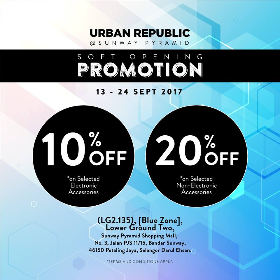 Urban Republic Sunway Pyramid – Soft Opening Promotion – Promotions and ...